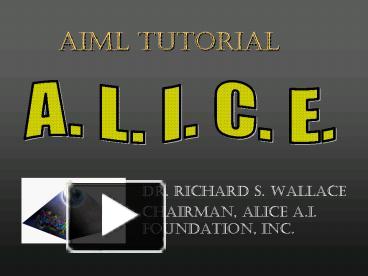 AIML TUTORIAL presentation | free to view