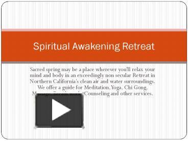 Spiritual Awakening Retreat presentation | free to download
