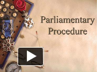 Parliamentary Procedure presentation | free to download