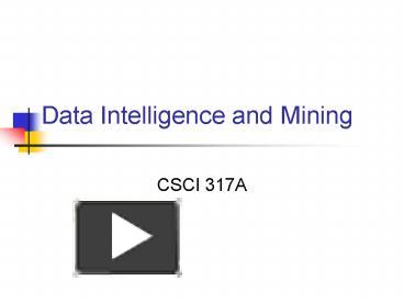 PPT – Data Intelligence and Mining PowerPoint presentation | free to ...