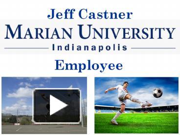 PPT – Jeff Castner PowerPoint presentation | free to download - id ...