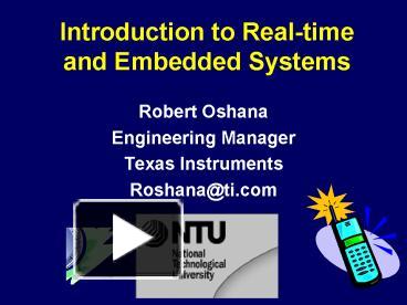 Introduction to Realtime and Embedded Systems presentation | free to view