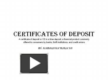 Certificates of Deposit presentation | free to view