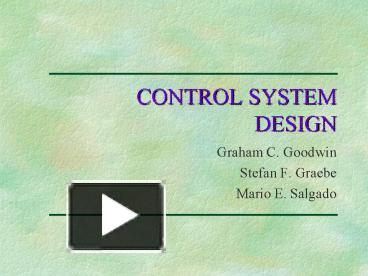 CONTROL SYSTEM DESIGN presentation | free to view