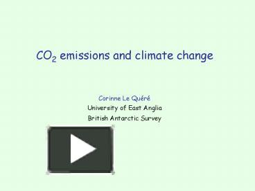 PPT – CO2 emissions and climate change PowerPoint presentation | free ...