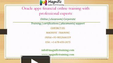 PPT – Oracle apps financial online training with professional experts ...
