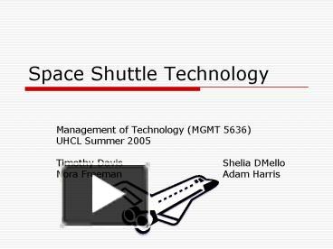 Space Shuttle Technology presentation | free to view