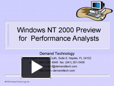 PPT – Windows NT 2000 Preview for Performance Analysts PowerPoint ...