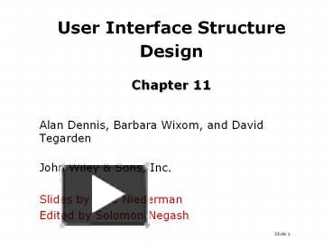 PPT – User Interface Structure Design Chapter 11 PowerPoint ...
