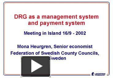 PPT – DRG as a management system and payment system PowerPoint ...