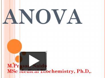 PPT – ANOVA PowerPoint presentation | free to download - id: 62fcdc-NjcxM