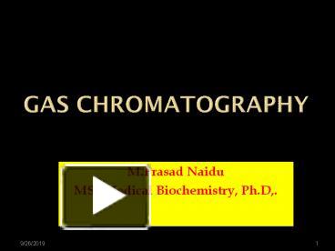 PPT – Gas chromatography. PowerPoint presentation | free to download ...