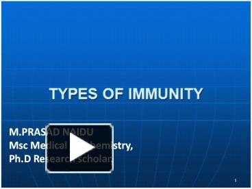 PPT – Immunity PowerPoint presentation | free to download - id: 62fdba ...