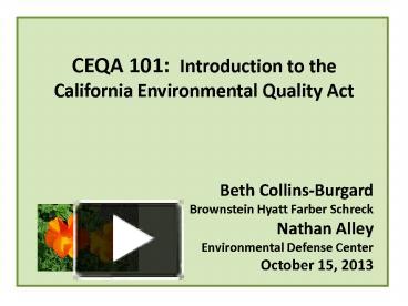 CEQA 101: Introduction to the California Environmental Quality Act ...