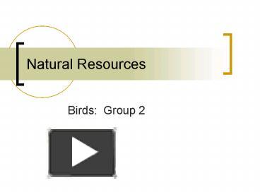 PPT – Natural Resources PowerPoint presentation | free to view - id ...