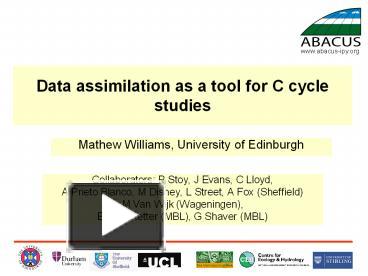 PPT – Data assimilation as a tool for C cycle studies PowerPoint ...
