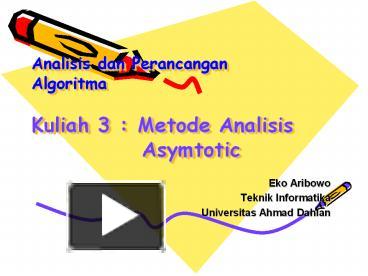 PPT – Analisis dan Perancangan Algoritma Kuliah 3 : Metode Analisis ...