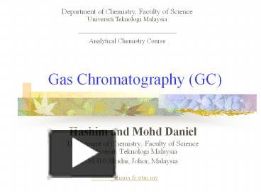Gas Chromatography (GC) presentation | free to download