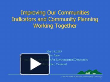 PPT – Improving Our Communities Indicators and Community Planning ...