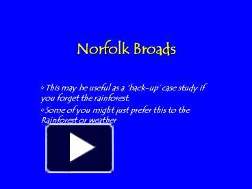 PPT – Norfolk Broads PowerPoint presentation | free to view - id: 64039 ...