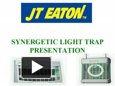 PPT – SYNERGETIC LIGHT TRAP PRESENTATION PowerPoint presentation | free ...