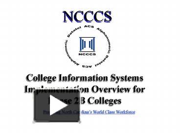 PPT – College Information Systems Implementation Overview for Phase 2B ...