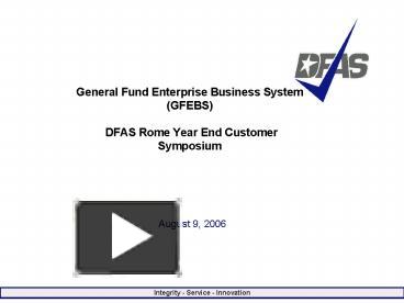 General Fund Enterprise Business System GFEBS DFAS Rome Year End ...