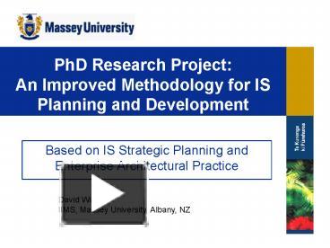 PPT – PhD Research Project: An Improved Methodology for IS Planning and ...