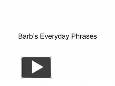 PPT – Barb PowerPoint presentation | free to download - id: 6477b3-MzRhY