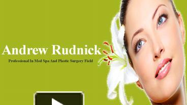 Andrew Rudnick - Professional & Branding Expert in Plastic Surgery ...