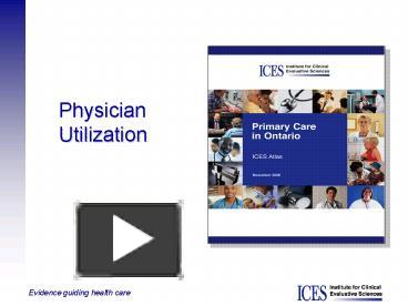 Physician Utilization presentation | free to view