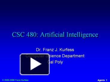 Csc 480 Artificial Intelligence Presentation Free To Download