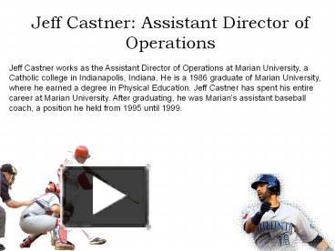 PPT – Jeff Castner - Assistant Director of Operations PowerPoint ...