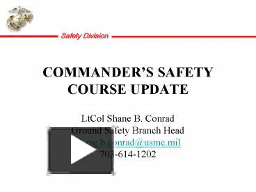 COMMANDERS SAFETY COURSE UPDATE presentation | free to view