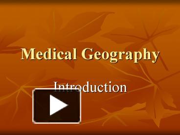 Medical Geography presentation | free to download