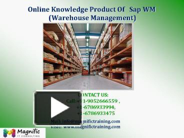 PPT – Online Knowledge Product Of Sap WM (Warehouse Management ...