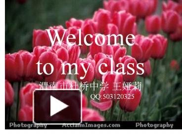 PPT – Welcome to my class PowerPoint presentation | free to view - id ...
