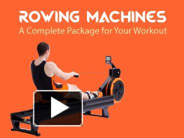 Gym & Fitness Equipment Australia - Rowing Machines: A Full Workout ...