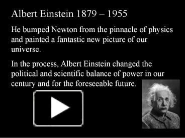 PPT – Albert Einstein 1879 PowerPoint presentation | free to download ...