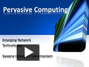PPT – Pervasive Computing PowerPoint presentation | free to download ...
