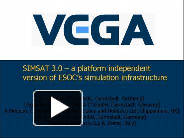PPT – SIMSAT 3'0 a platform independent version of ESOCs simulation ...
