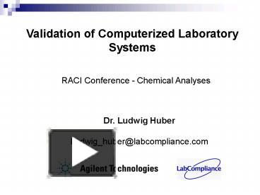 Validation of Computerized Laboratory Systems presentation | free to view