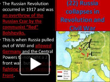 PPT – (22) Russia collapses in Revolution and Civil War PowerPoint ...