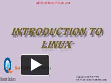 PPT – introduction to linux -quontra solutions PowerPoint presentation ...