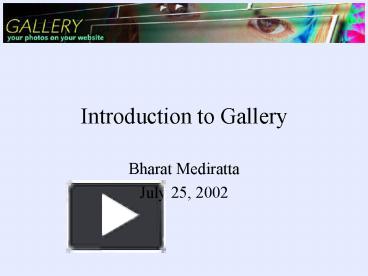 PPT – Introduction to Gallery PowerPoint presentation | free to ...