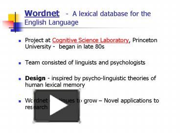 Wordnet A lexical database for the English Language presentation | free ...