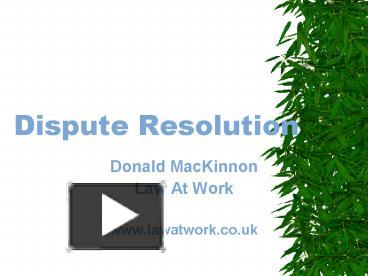 PPT – Dispute Resolution PowerPoint presentation | free to view - id ...