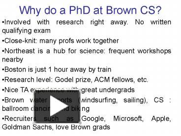 PPT – Why do a PhD at Brown CS? PowerPoint presentation | free to ...
