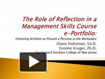 PPT – The Role of Reflection in a Management Skills Course e-Portfolio ...