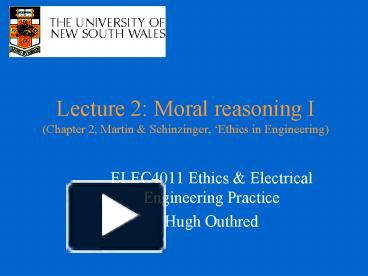 PPT – Lecture 2: Moral reasoning I Chapter 2, Martin PowerPoint ...
